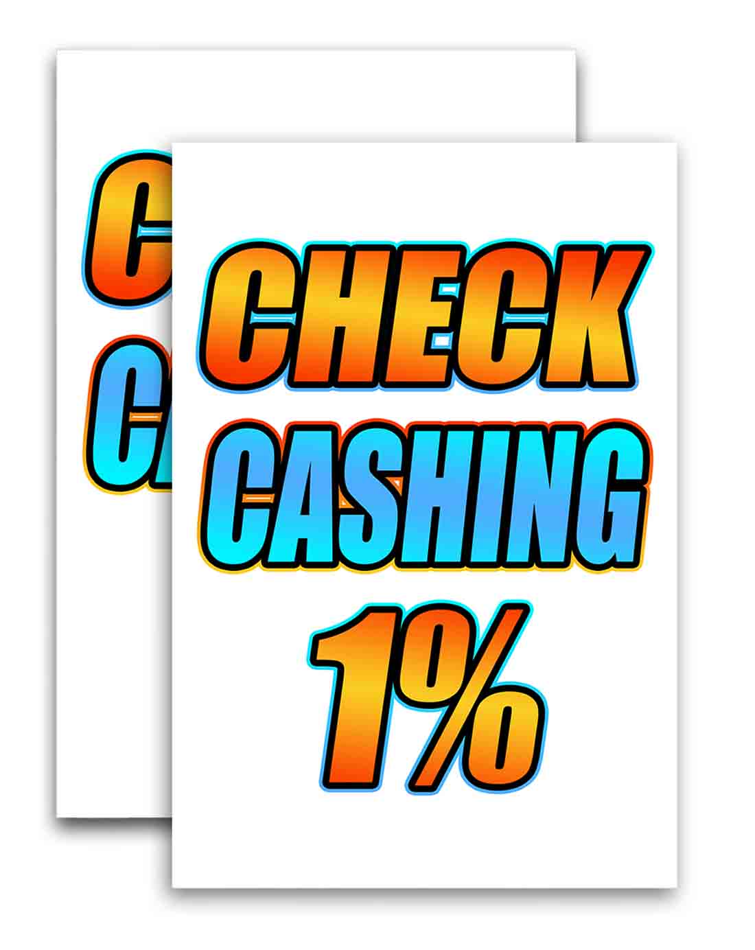 Check Cashing 1 Percent (24" X 36") Vinyl Decal Only (Pack of 2) |Sign ...