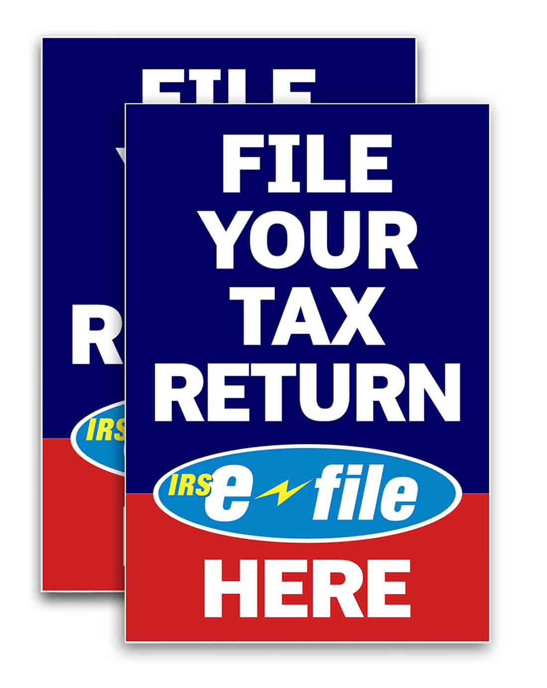 File Your Tax Return (24" X 36") Vinyl Decal Only (Pack of 2) |Sign ...