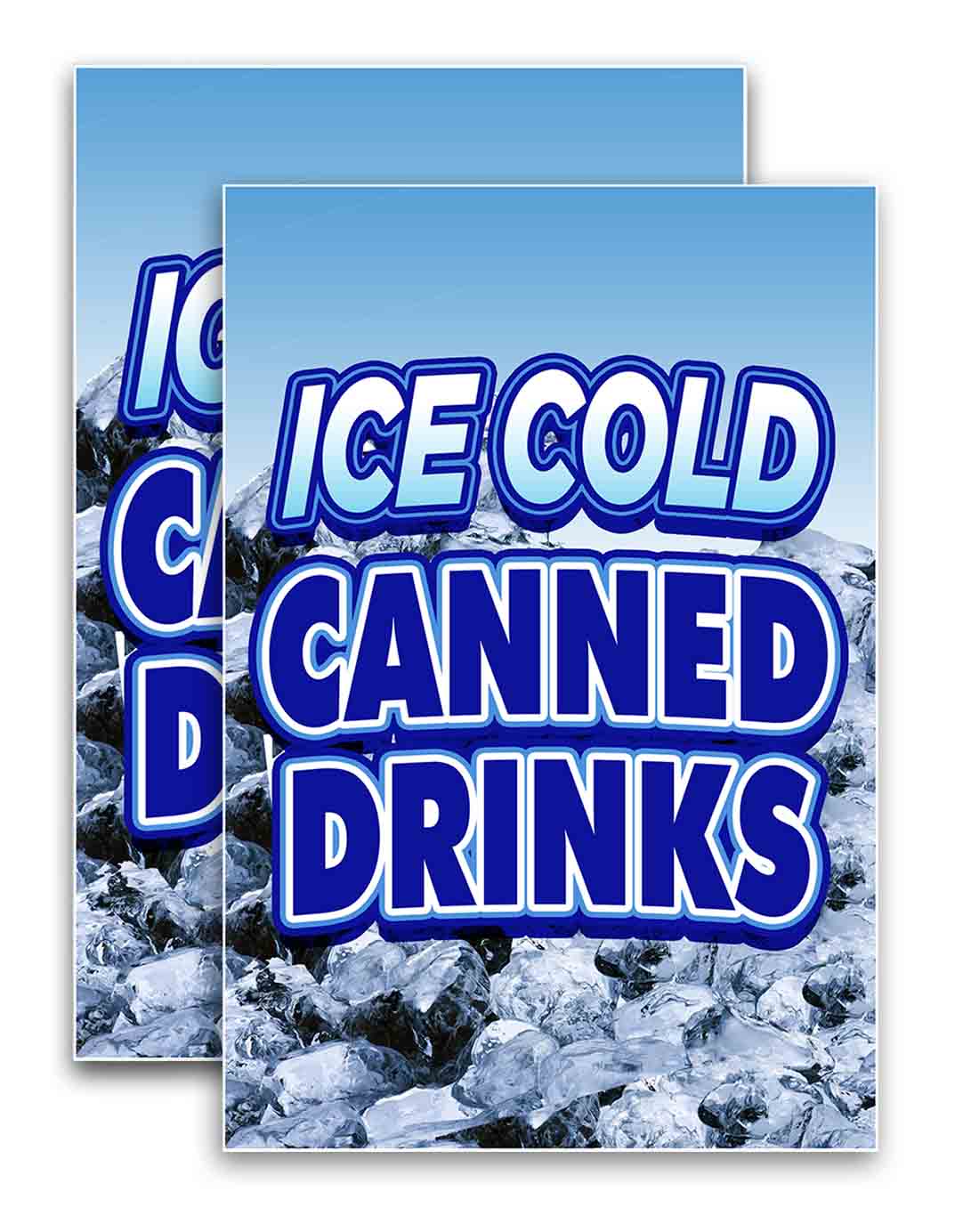 Ice Cold Canned Drinks (24" X 36") Vinyl Decal Only (Pack of 2) |Sign ...