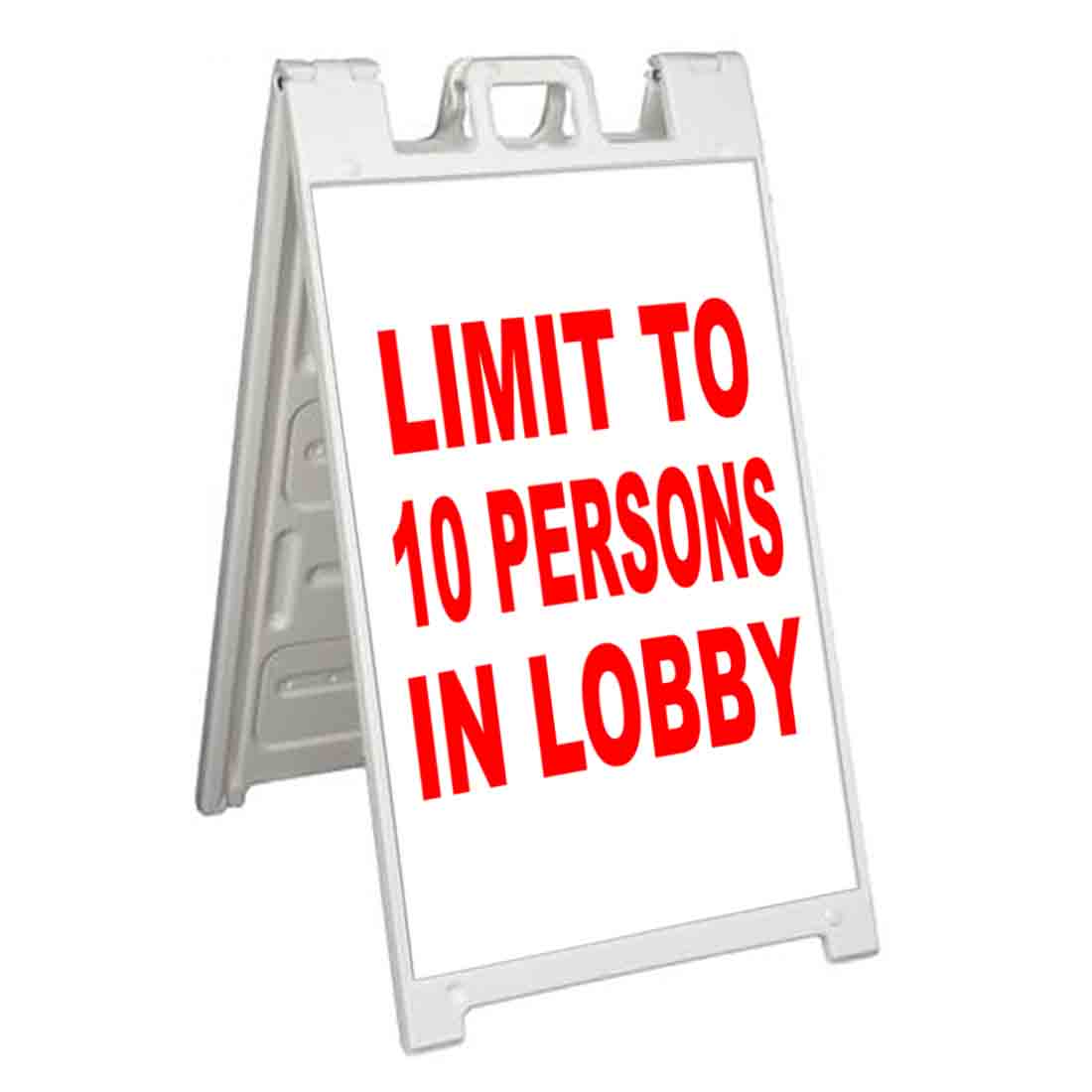 Limit to 10 Persons In Lobby (24" X 36") Standard A-Frame Signicade ...