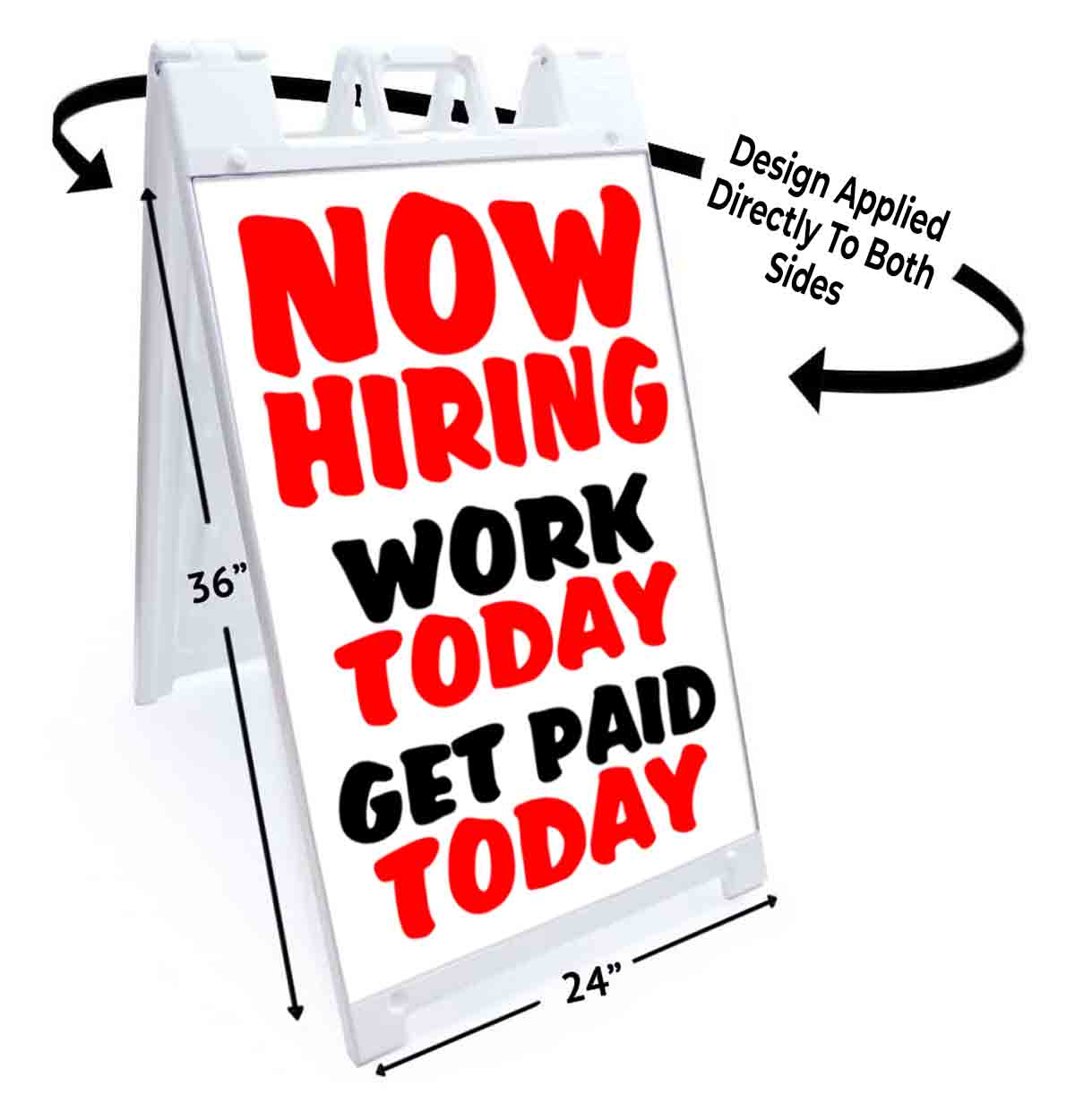 NOW HIRING WORK TODAY Signicade 24x36 Aframe Sidewalk Sign Banner Decal ...