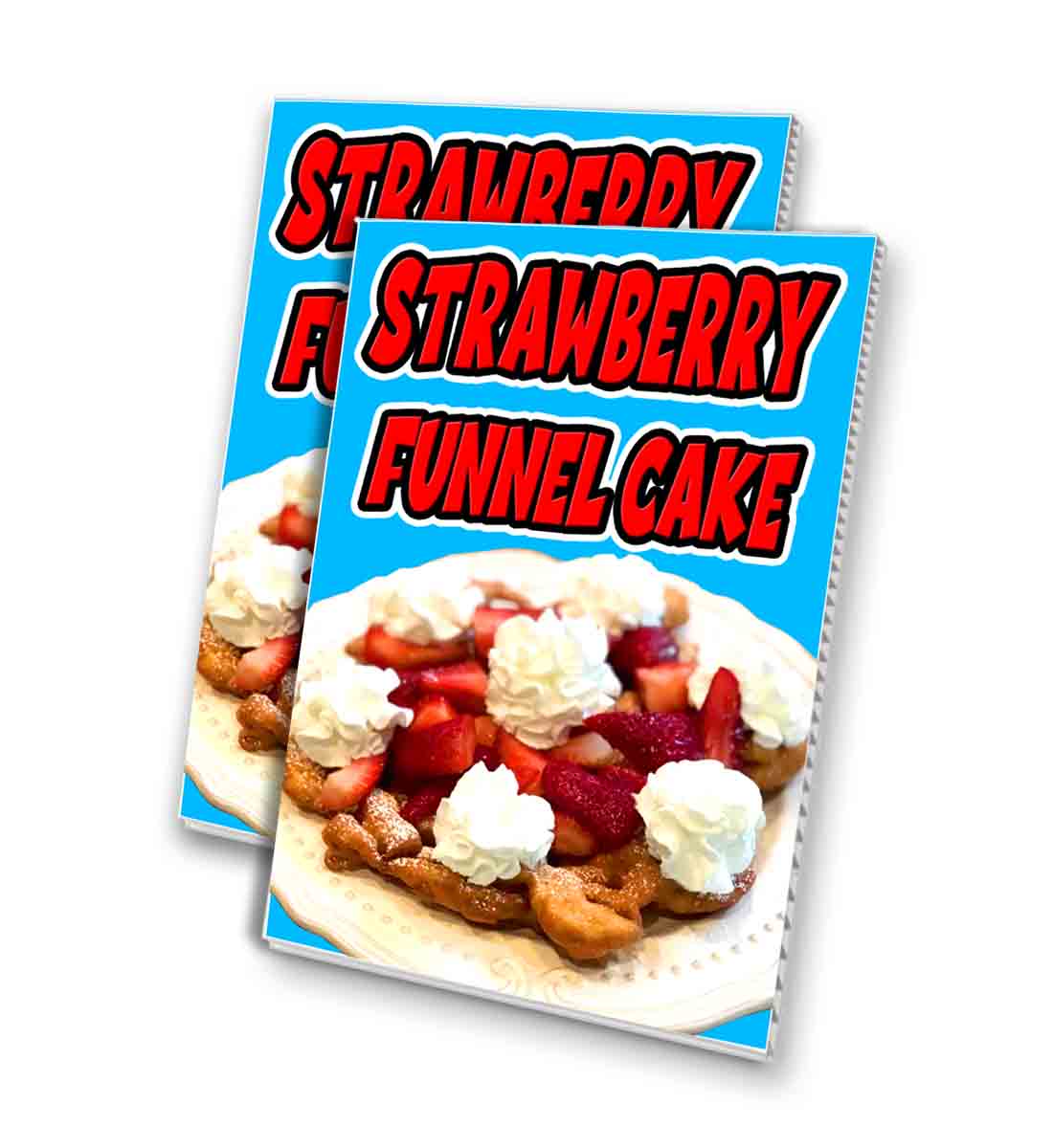 Strawberry Funnel Cake (24" X 36") 4mm Corrugated Plastic Panel ...