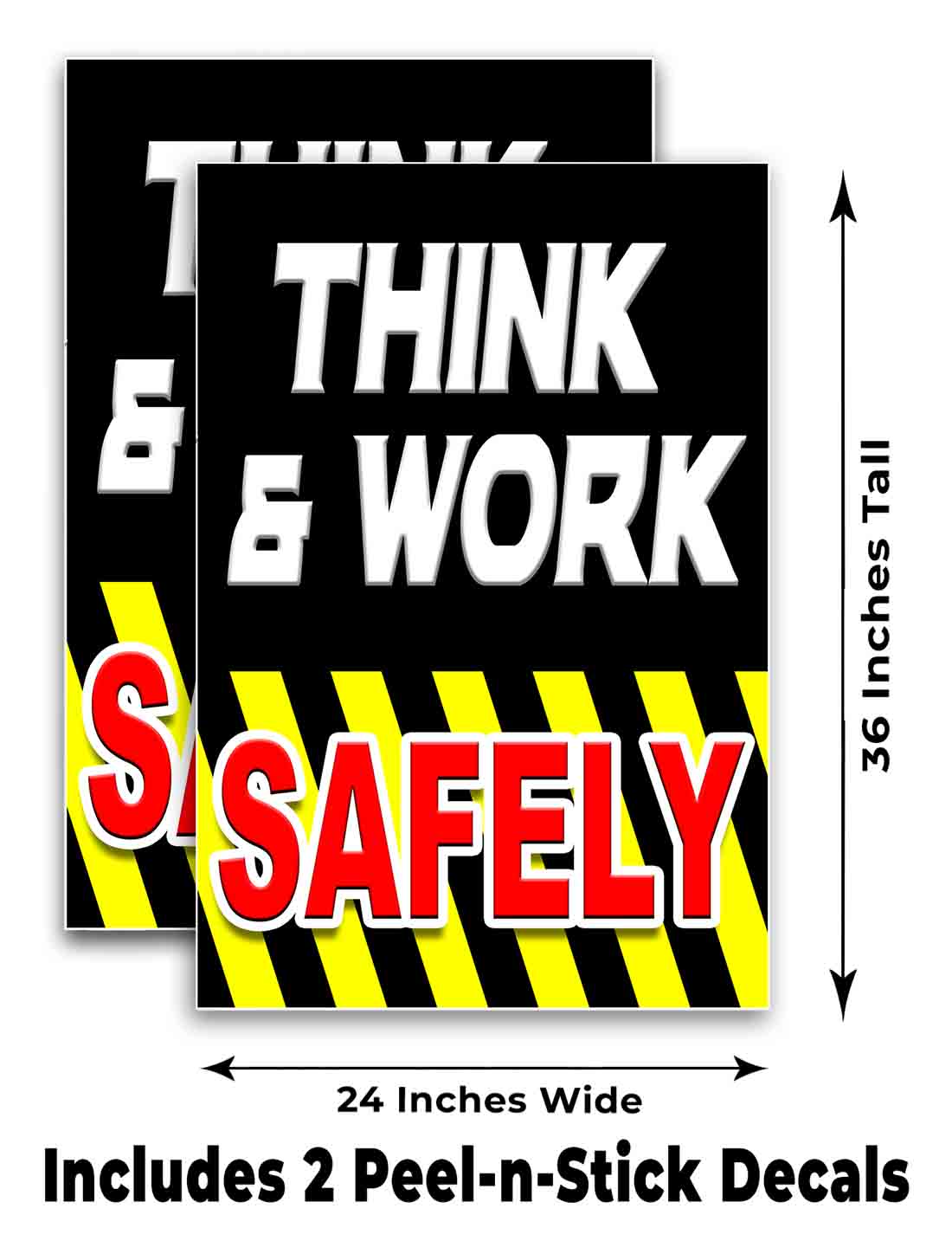 THINK AND WORK SAFELY 24x36 Aframe Sidewalk Sign Banner Decal WITH ...