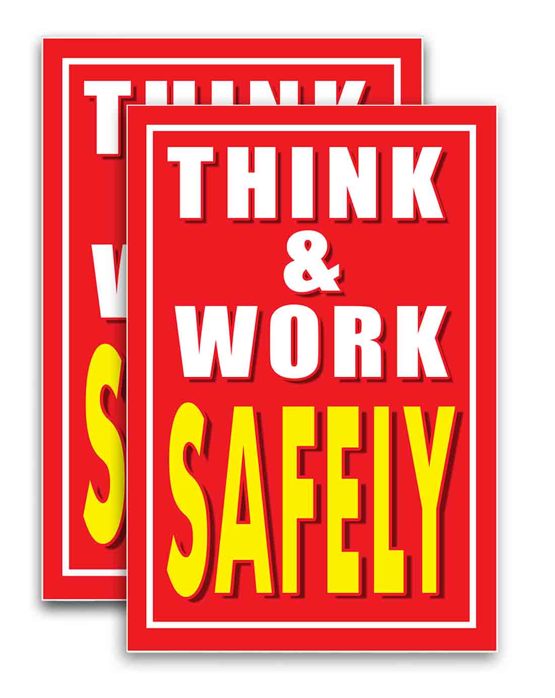 Think And Work Safely (24" X 36") Vinyl Decal Only (Pack of 2) |Sign ...